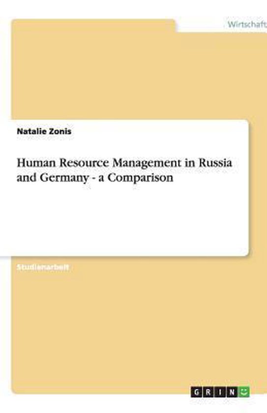 Human Resource Management in Russia and Germany - a Comparison ...