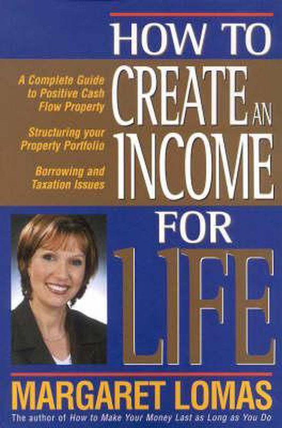 How to Create an Income for Life, Margaret Lomas | 9780701636517 ...