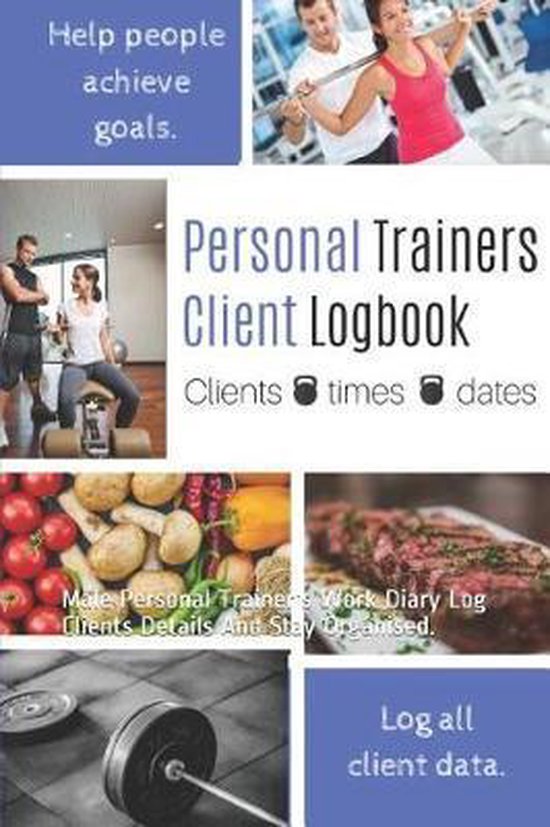 Personal Trainers Client Logbook, Owthorne Notebooks | 9781097463558 ...