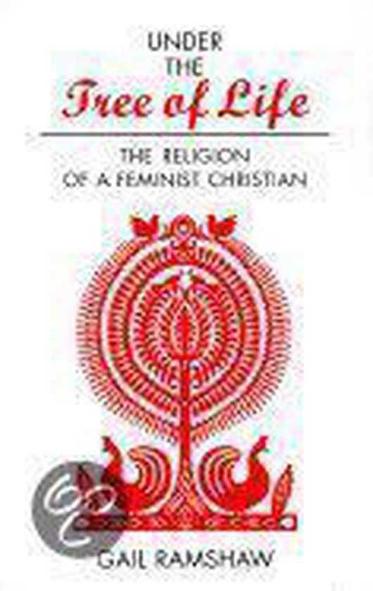 Under the Tree of Life | 9780826411105 | Gail Ramshaw | Boeken | bol.com