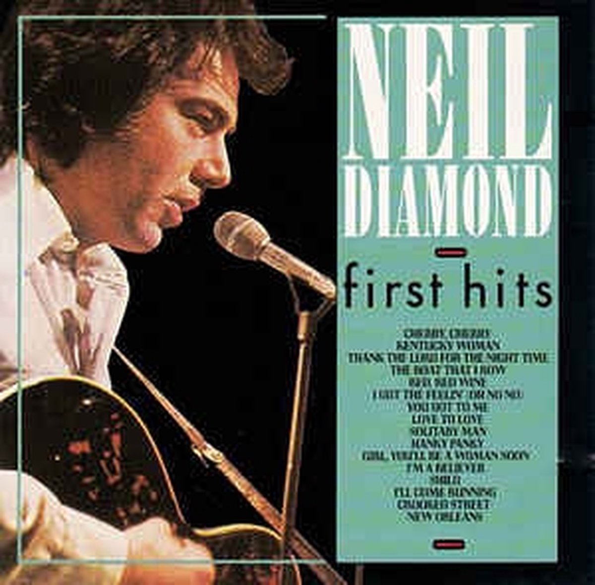 Neil Diamond - First Hits ( 1966 - 1967 ) Universe UN3028, Neil Diamond ...