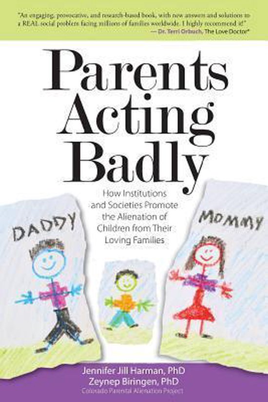 Parents Acting Badly, Jennifer J Harman Phd | 9781519675521 | Boeken ...
