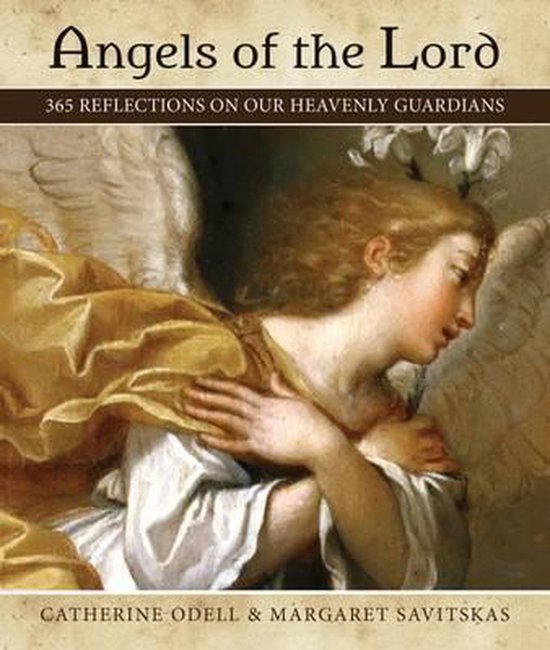 Angels of the Lord | 9781612783901 | Catherine Odell | Boeken | bol