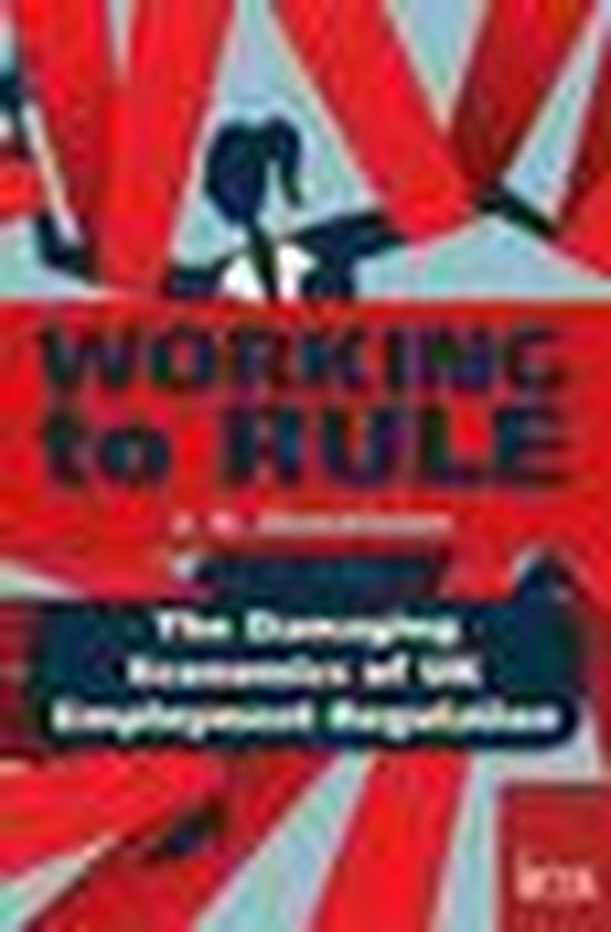 Working to Rule (ebook), J. R. Shackleton | 9780255367455 | Boeken | bol