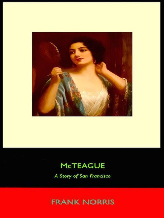 McTeague (ebook), Frank Norris | 1230000453912 | Boeken | bol.com