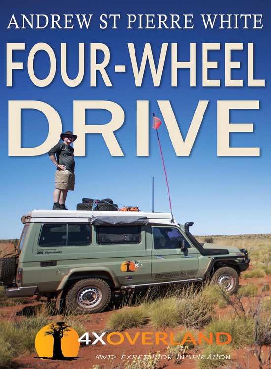 Four-Wheel Drive (ebook), Andrew Pierre White | 1230002036298 | Boeken ...