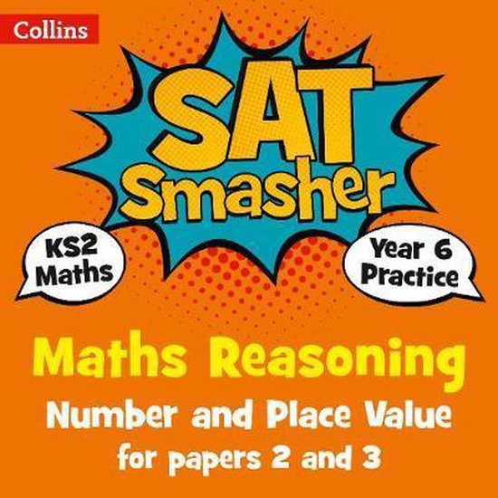 Year 6 Maths Reasoning Number and Place Value for papers 2 and 3 for ...