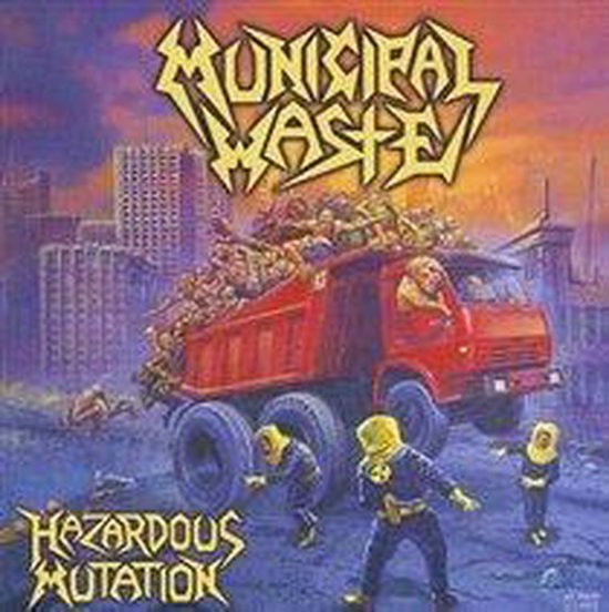 Hazardous Mutation + Live Dvd, Municipal Waste | CD (album) | Muziek | bol