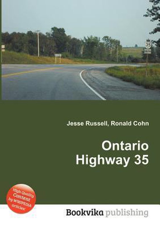 Ontario Highway 35 | 9785510647662 | Boeken | bol.com