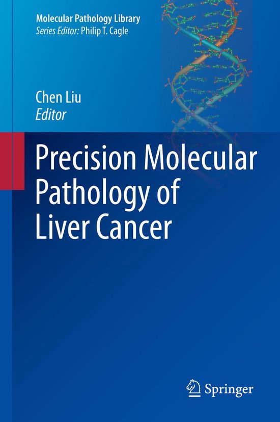 Molecular Pathology Library - Precision Molecular Pathology of Liver ...