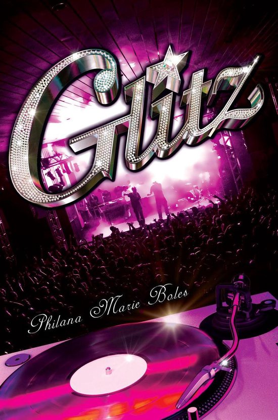 Glitz (ebook), Philana Marie Boles | 9781101513170 | Boeken | bol.com