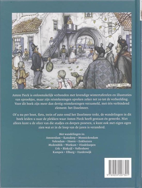 Rondje IJsselmeer met Anton Pieck, Maria Postema | 9789059207301 ...