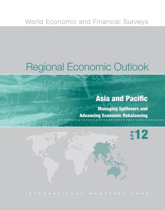 Regional Economic Outlook - Regional Economic Outlook, April 2012: Asia ...