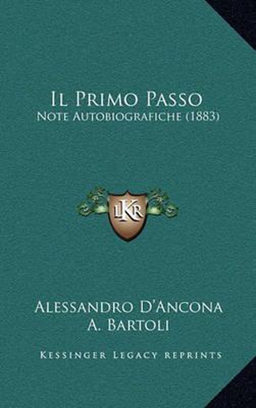 Il Primo Passo, Alessandro D'Ancona | 9781168202895 | Boeken | bol.com