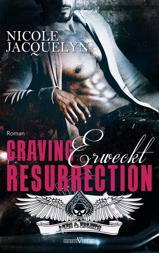 Aces and Eights MC 4 - Craving Resurrection - Erweckt (ebook), Nicole ...