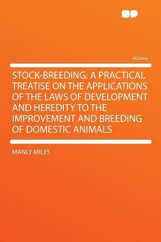 Stock-breeding, Manly Miles | 9781290157766 | Boeken | bol.com