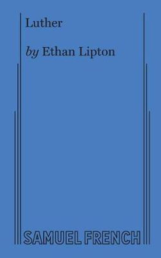 Luther, Ethan Lipton | 9780573707063 | Boeken | bol