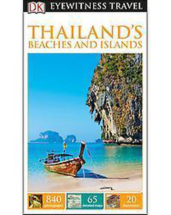 DK Eyewitness Thailands Beaches and Isla, Dk | 9780241209691 | Boeken | bol