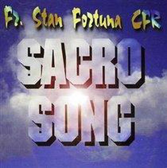 Sacro Song, Stan Fortuna | CD (album) | Muziek | bol