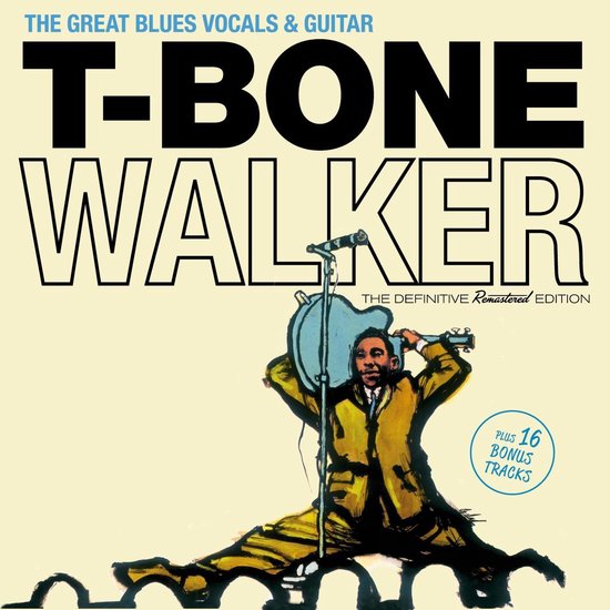 The Great Blues Vocals & Guitar, T-Bone Walker | CD (album) | Muziek | bol.com