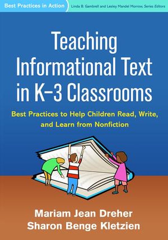 Best Practices in Action - Teaching Informational Text in K-3 ...