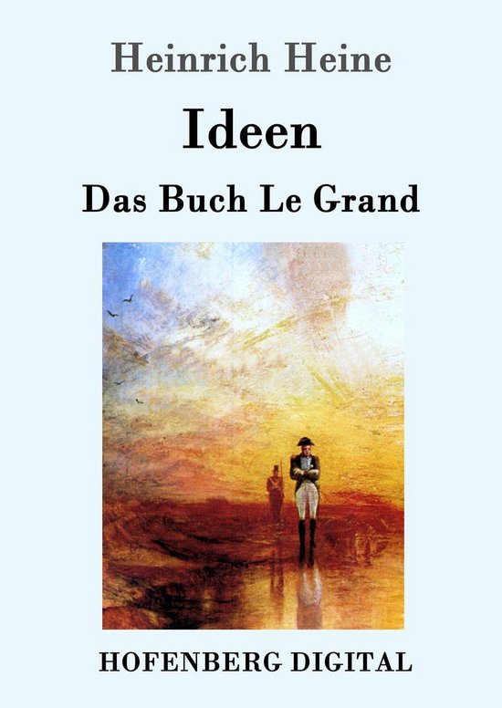 Ideen. Das Buch Le Grand (ebook), Heinrich Heine | 9783743707511 ...