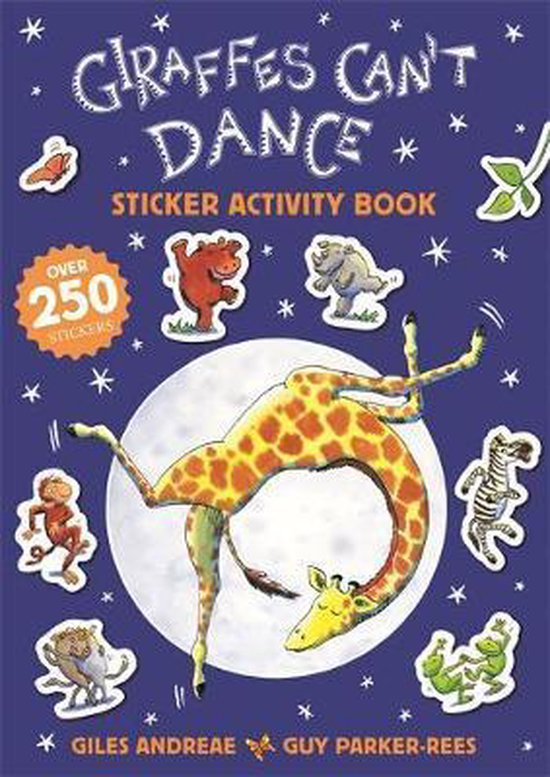 Giraffes Can't Dance 20th Anniversary Sticker Activity Book, Giles ...