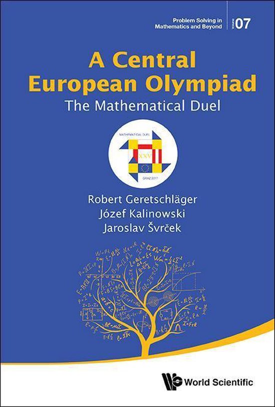 Problem Solving In Mathematics And Beyond 7 - Central European Olympiad ...