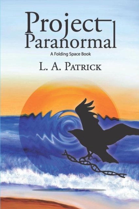 Project Paranormal, L a Patrick | 9781937056582 | Boeken | bol.com