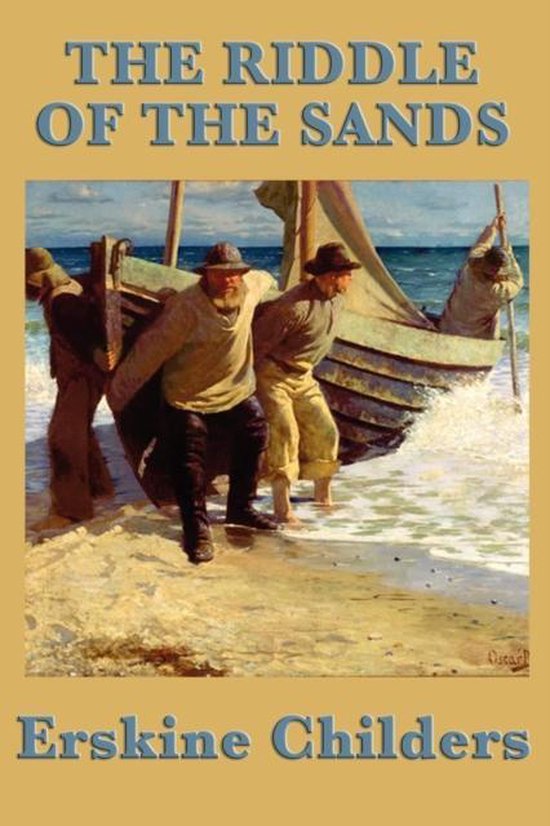 The Riddle of the Sands, Erskine Childers | 9781617201325 | Boeken ...