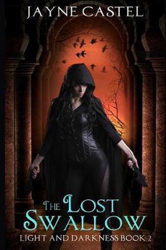 Light and Darkness-The Lost Swallow, Jayne Castel | 9781718050983 ...