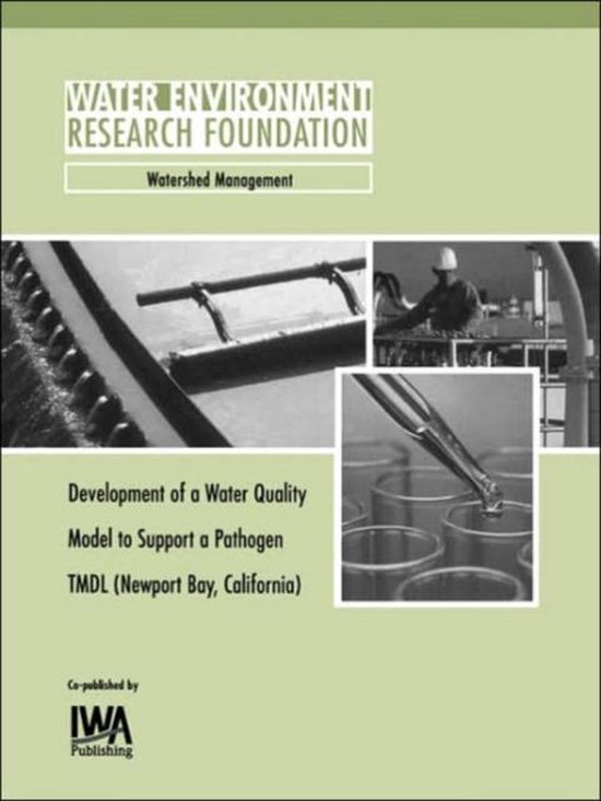 WERF Research Report Series- Development of a Water Quality Model to ...