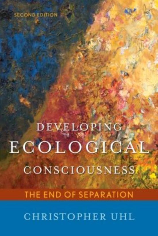 Developing Ecological Consciousness, Christopher Uhl | 9781442218321 ...