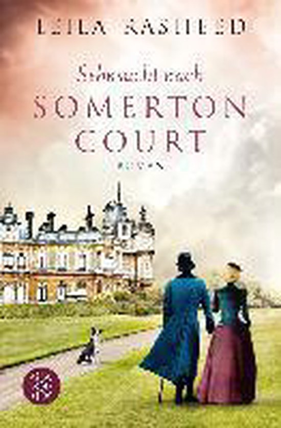 Sehnsucht nach Somerton Court, Leila Rasheed | 9783596032778 | Boeken ...