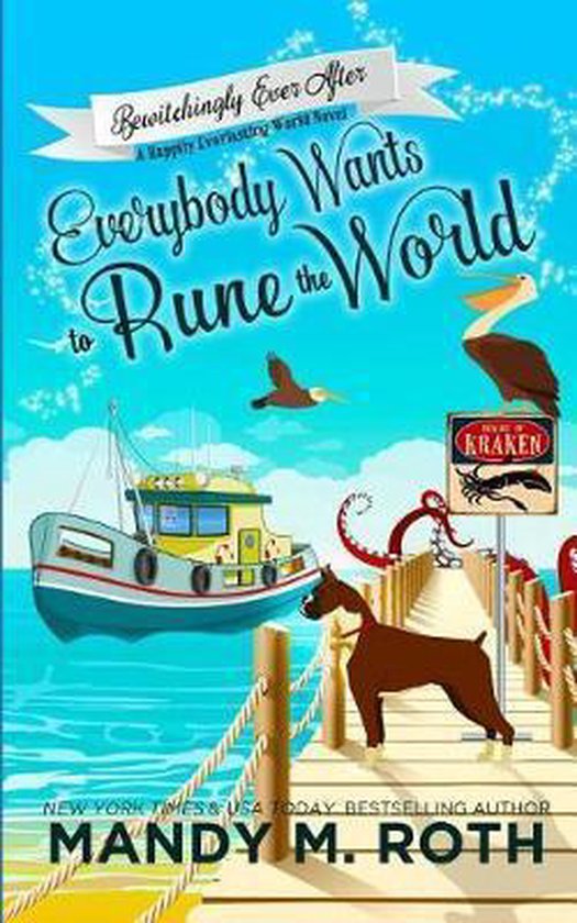 Bewitchingly Ever After- Everybody Wants to Rune the World, Mandy M ...