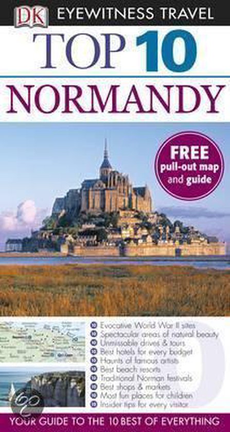 Dk Eyewitness Top 10 Travel Guide: Normandy, DK Eyewitness Travel | 9781405370400 | Boeken | bol.com