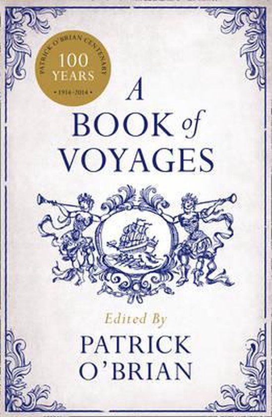 A Book of Voyages, Patrick O'Brian | 9780007487127 | Boeken | bol.com