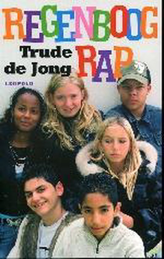 Regenboog rap, Trude de Jong | 9789025848408 | Boeken | bol
