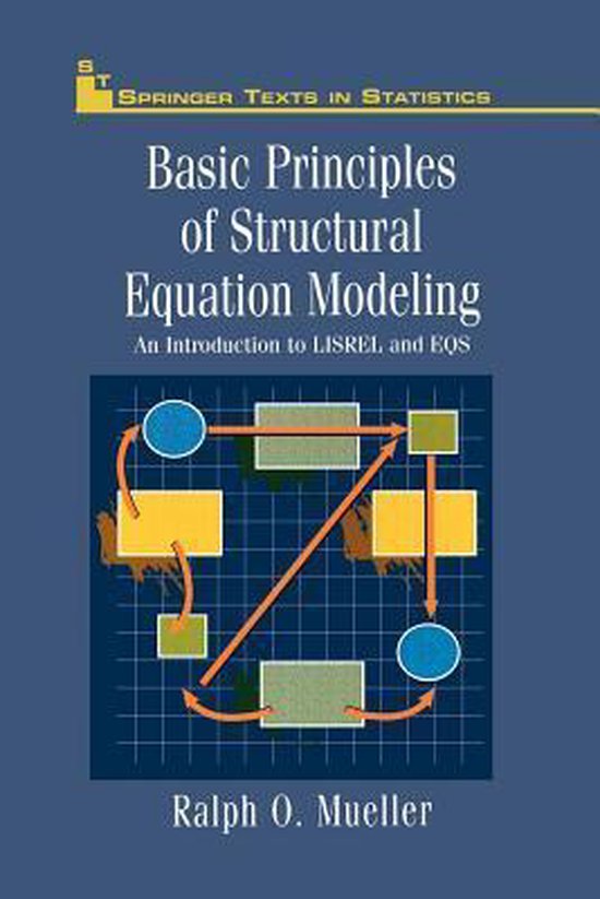 Basic Principles of Structural Equation Modeling | 9781461284550 ...