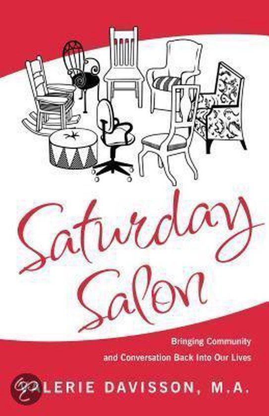 Saturday Salon: Bringing Community And Conversation Back Into Our Lives ...