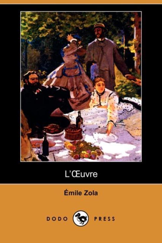 L'Oeuvre (Dodo Press), Emile Zola | 9781409953692 | Boeken | bol.com