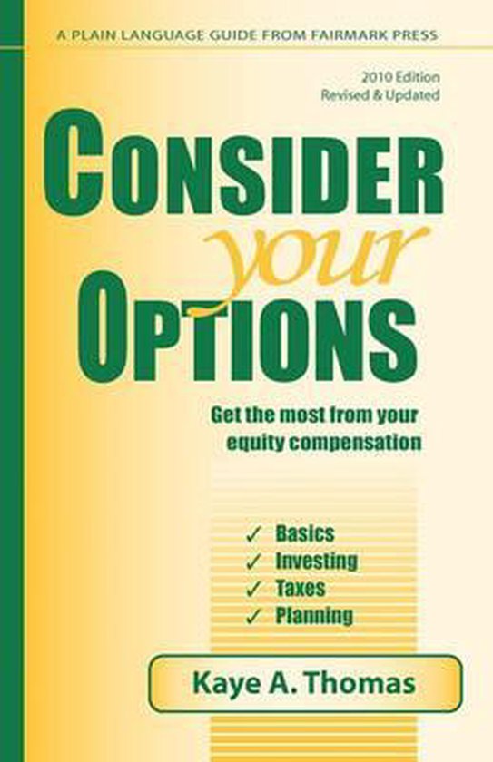 Consider Your Options, Kaye A Thomas | 9780979224898 | Boeken | bol