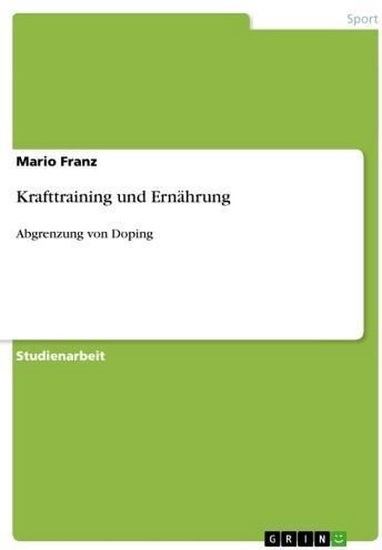 Krafttraining und Ernährung (ebook), Mario Franz | 9783640279920 ...