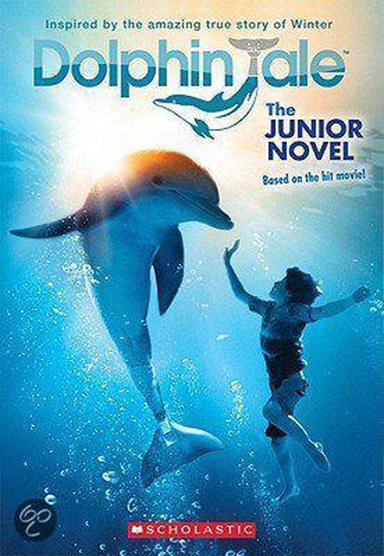 Dolphin Tale, Scholastic | 9780545348423 | Boeken | bol.com