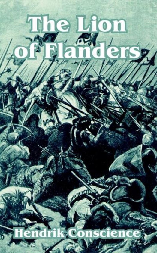 The Lion of Flanders | 9781410103925 | Hendrik Conscience | Boeken | bol