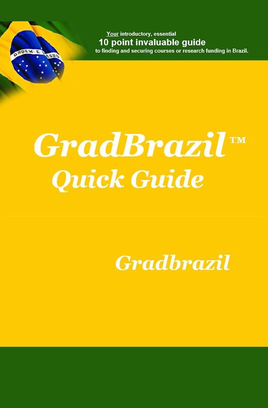 Grad Brazil Quick Guide (ebook), Gradbrazil | 9781310203336 | Boeken ...
