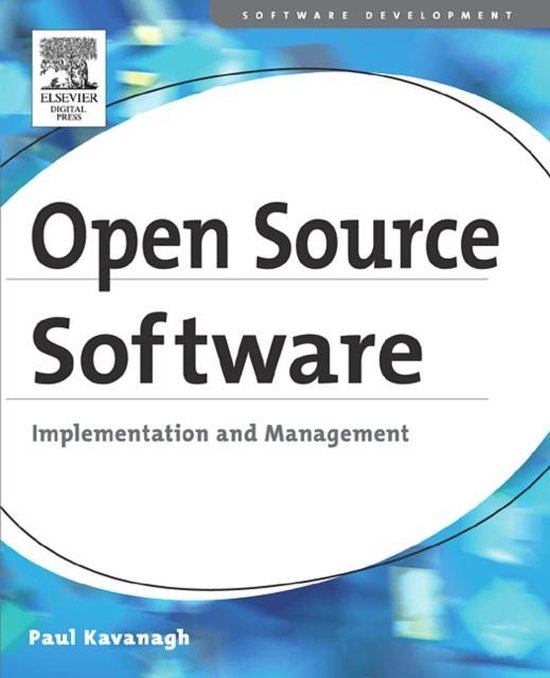 Open Source Software: Implementation and Management | 9781555583200 ...