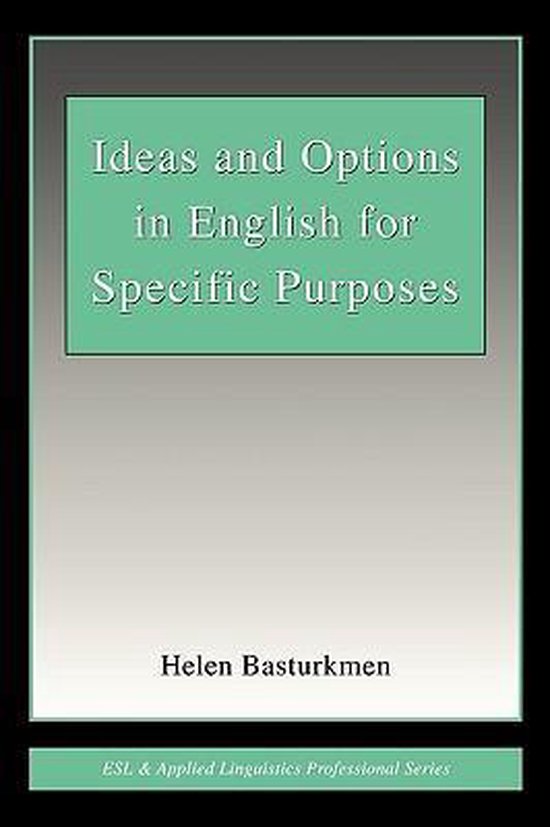 Ideas And Options in English for Specific Purposes | 9780805844184 ...