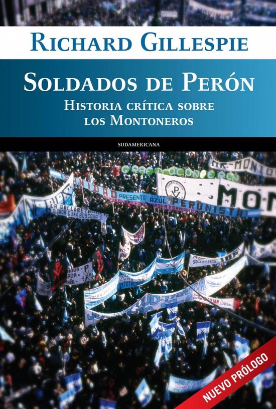 Soldados de Perón (ebook), Richard Gillespie | 9789500734738 | Boeken | bol