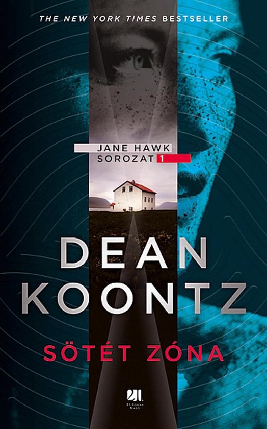 Jane Hawk sorozat 1 - Sötét zóna (ebook), Dean Koontz | 9786155759512 ...